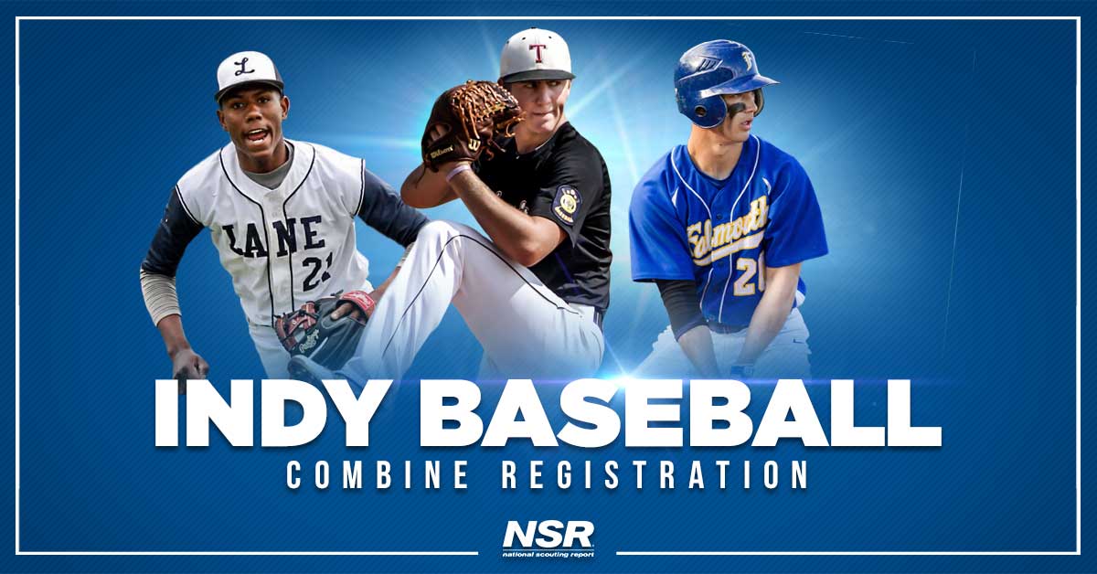 NSR Indy Baseball Combine | Register Today!
